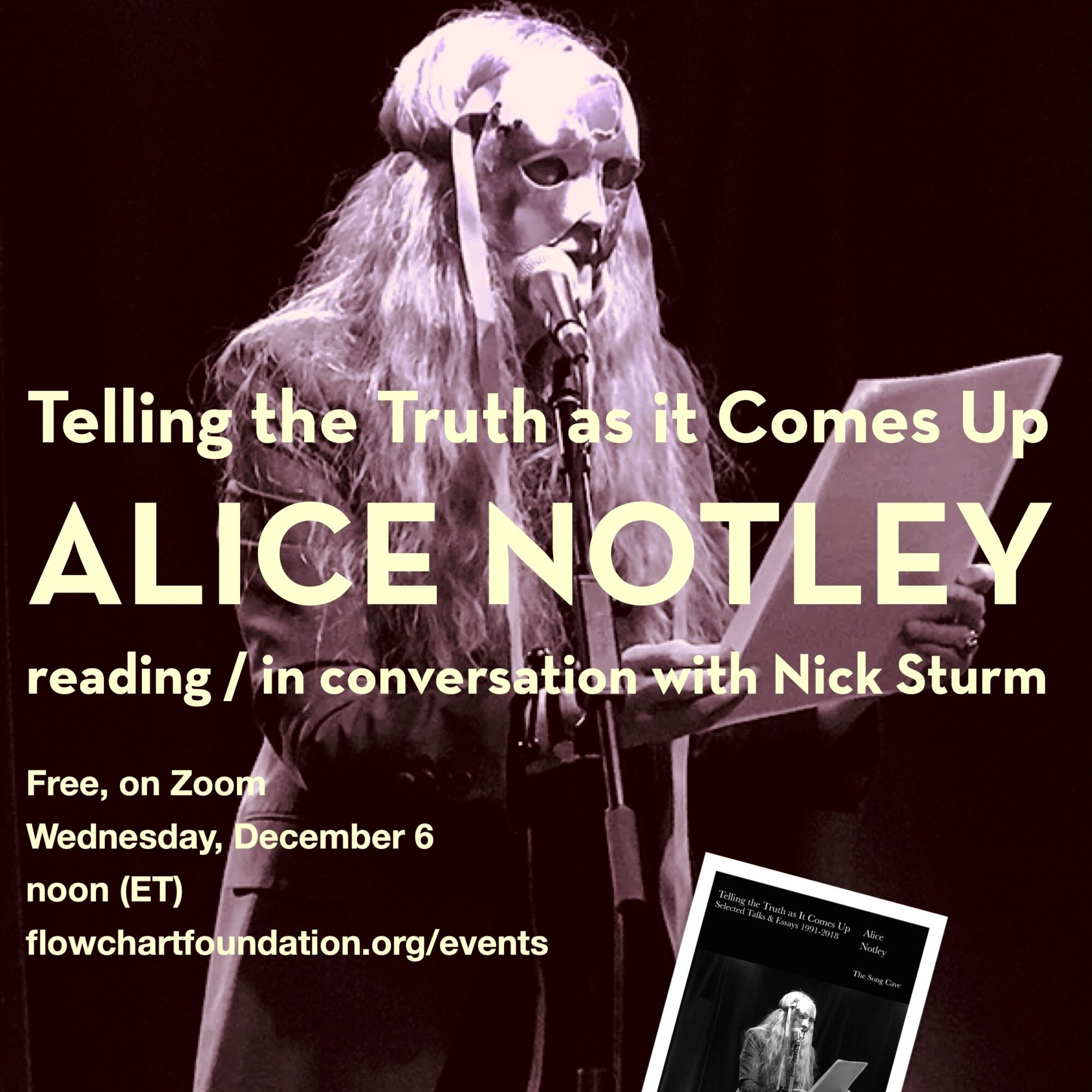 TELLING THE TRUTH AS IT COMES UP: Alice Notley & Nick Sturm—reading ...