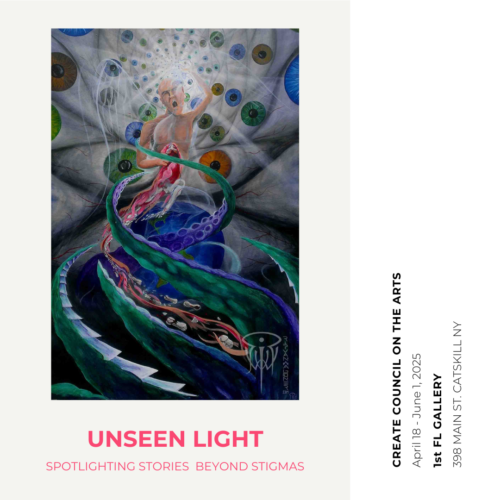 Unseen Light - CREATE council on the arts • Greene • Columbia • Schoharie